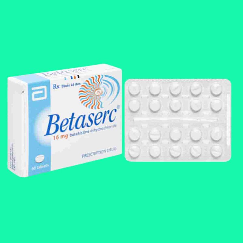 Thuốc Betaserc 16mg là thuốc gì? giá bao nhiêu? mua ở đâu? có tác dụng gì?