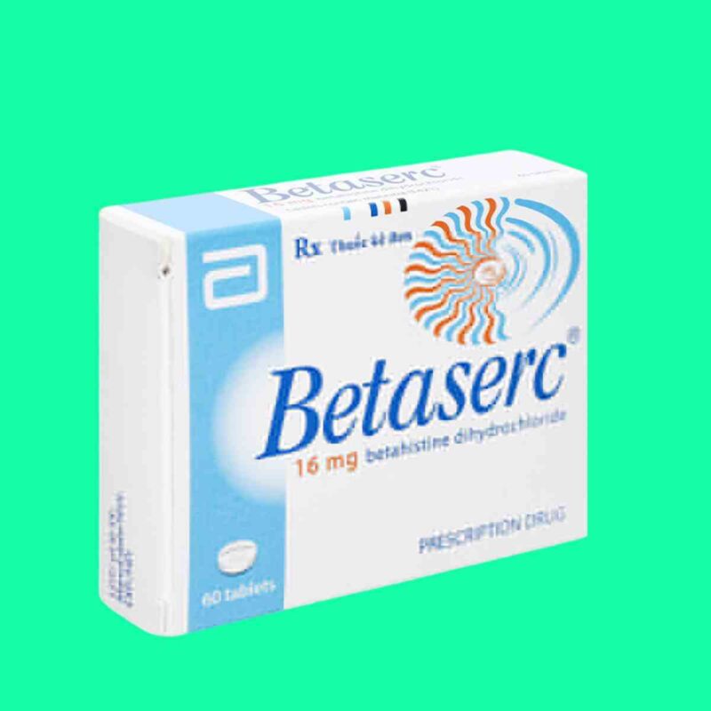 Thuốc Betaserc 16mg là thuốc gì? giá bao nhiêu? mua ở đâu? có tác dụng gì?