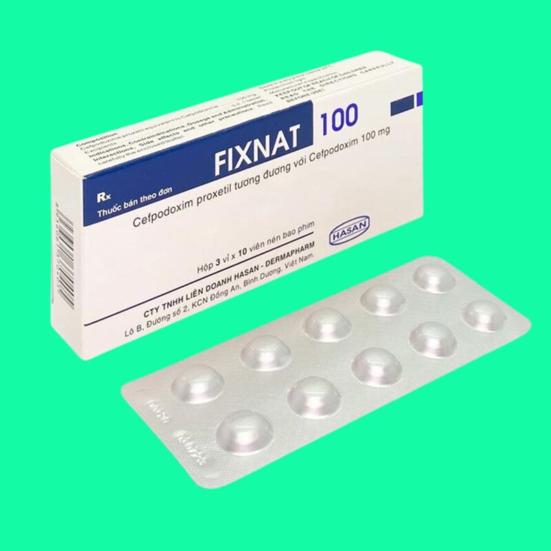 Thuốc Fixnat là thuốc gì? giá bao nhiêu? mua ở đâu? có tác dụng gì?