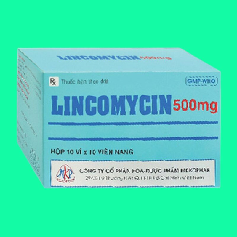 Thuốc Lincomycin 500mg Mekophar lưu ý tác dụng phụ, giá bán