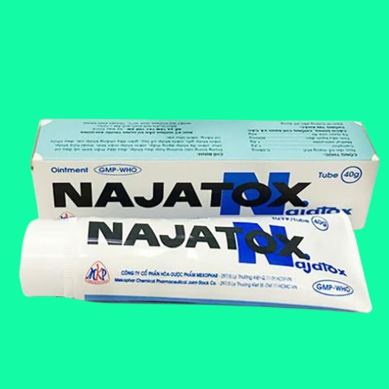 Najatox là thuốc gì? Có tác dụng gì? Giá bao nhiêu? Có tốt không?