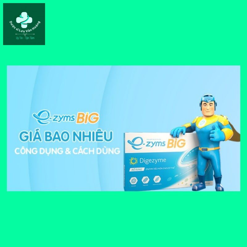 [CHÍNH HÃNG] E-zyms Big: Công dụng, liều dùng và giá bán.