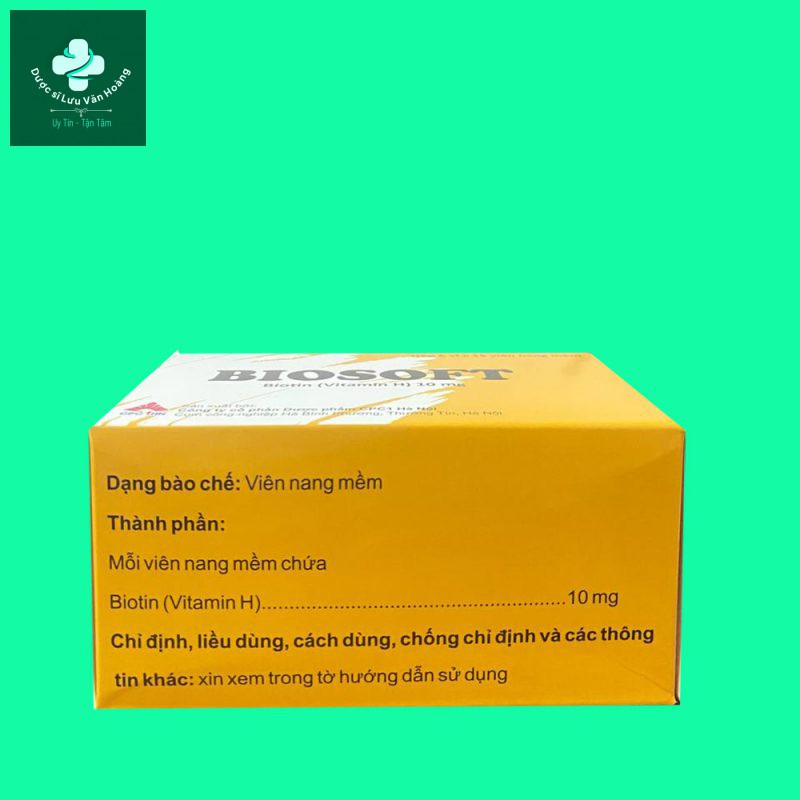 Thuốc Biosoft hỗ trợ thiếu hụt biotin - Dược sĩ Lưu Văn Hoàng
