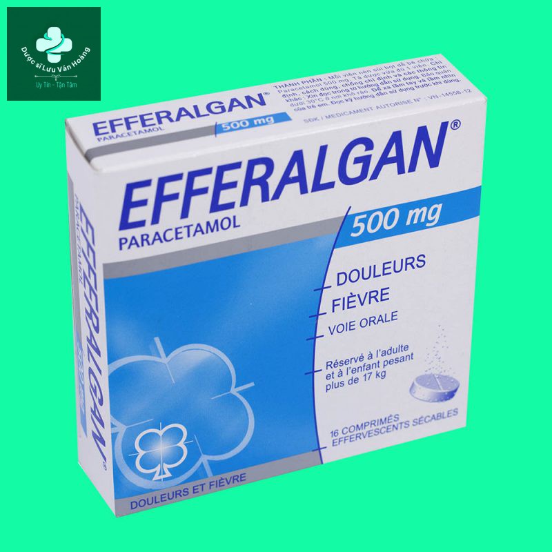 Thuốc Efferalgan 500mg hạ sốt, giảm đau-Dược sĩ Lưu Văn Hoàng
