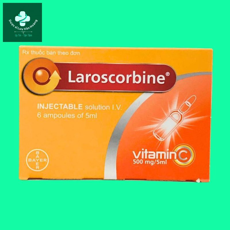 Thuốc Laroscorbine 1g/5ml-Bayer bổ sung vitamin C- Dược sĩ Lưu Văn Hoàng