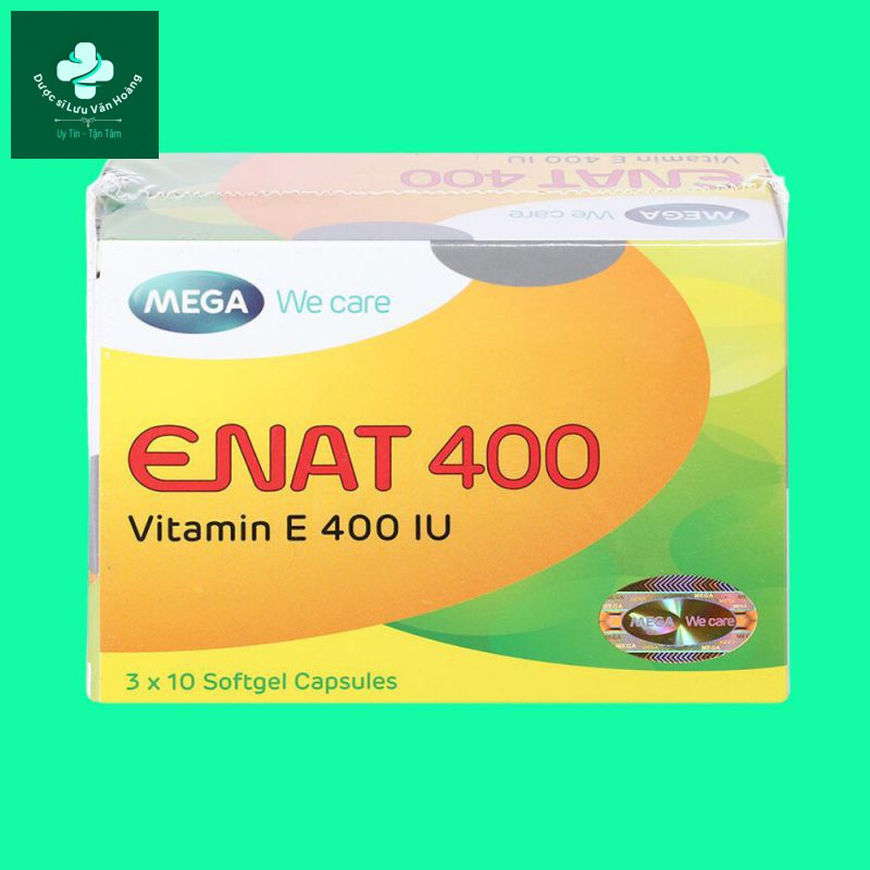 Thuốc Enat 400 ngừa và điều trị thiếu vitamin E - Dược sĩ Lưu Văn Hoàng