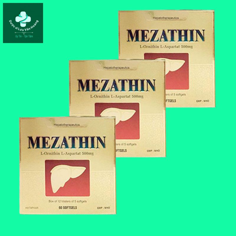 Thuốc Mezathin giải độc gan, điều trị viêm gan - Dược sĩ Lưu Văn Hoàng