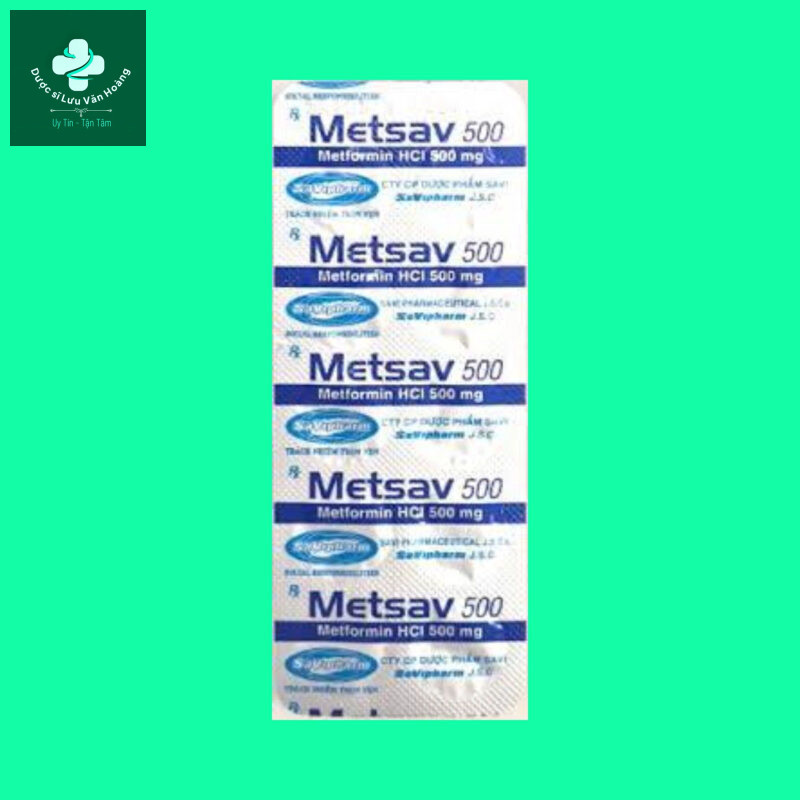 Thuốc Metsav 500 - Điều trị đái tháo đường type II - Dược sĩ Lưu Văn Hoàng