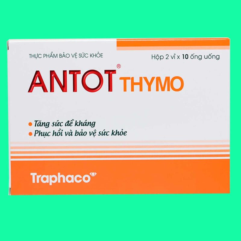Antot Thymo giúp tăng đề kháng và phục hồi sức khoẻ - Dược sĩ Lưu Văn Hoàng