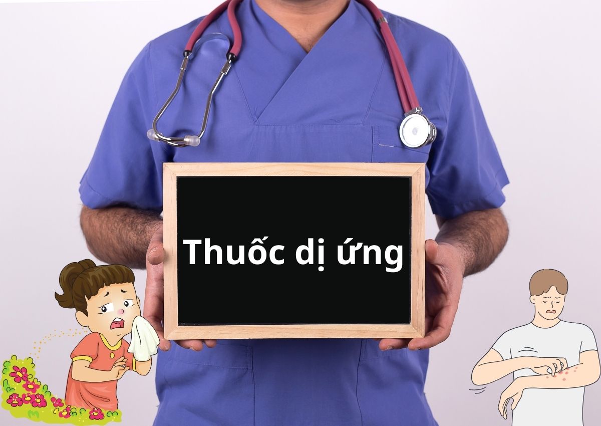 Các loại thuốc dị ứng hiệu quả, thông dụng hiện nay - Dược sĩ Lưu Văn Hoàng