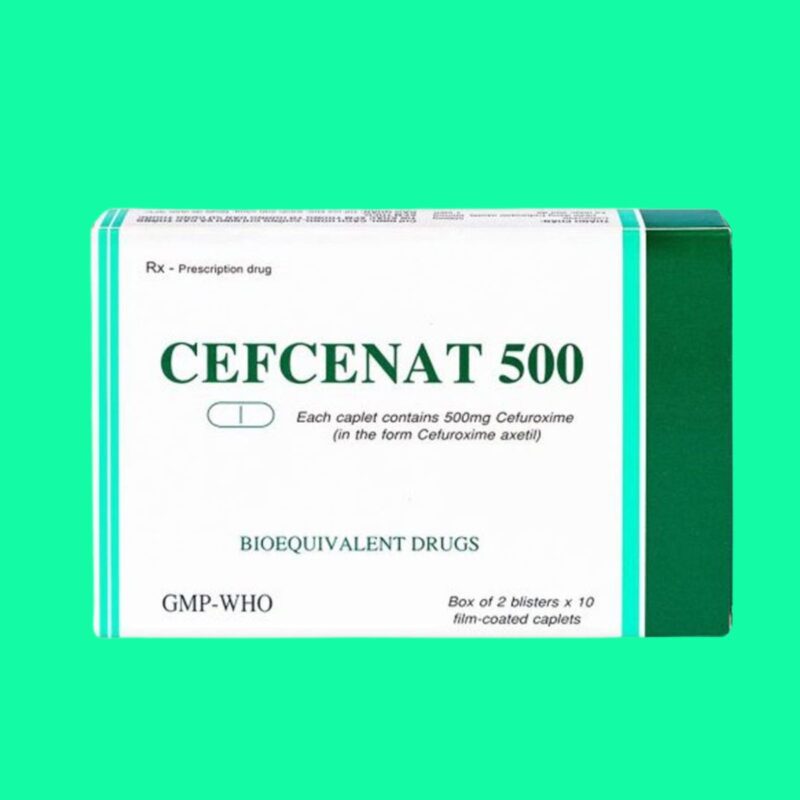 Thuốc Cefcenat 500 điều trị tình trạng nhiễm khuẩn - Dược sĩ Lưu Văn Hoàng