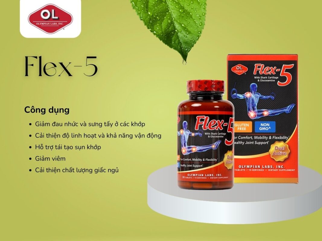 Thuốc khớp Flex-5 có tốt không? - Dược sĩ Lưu Văn Hoàng