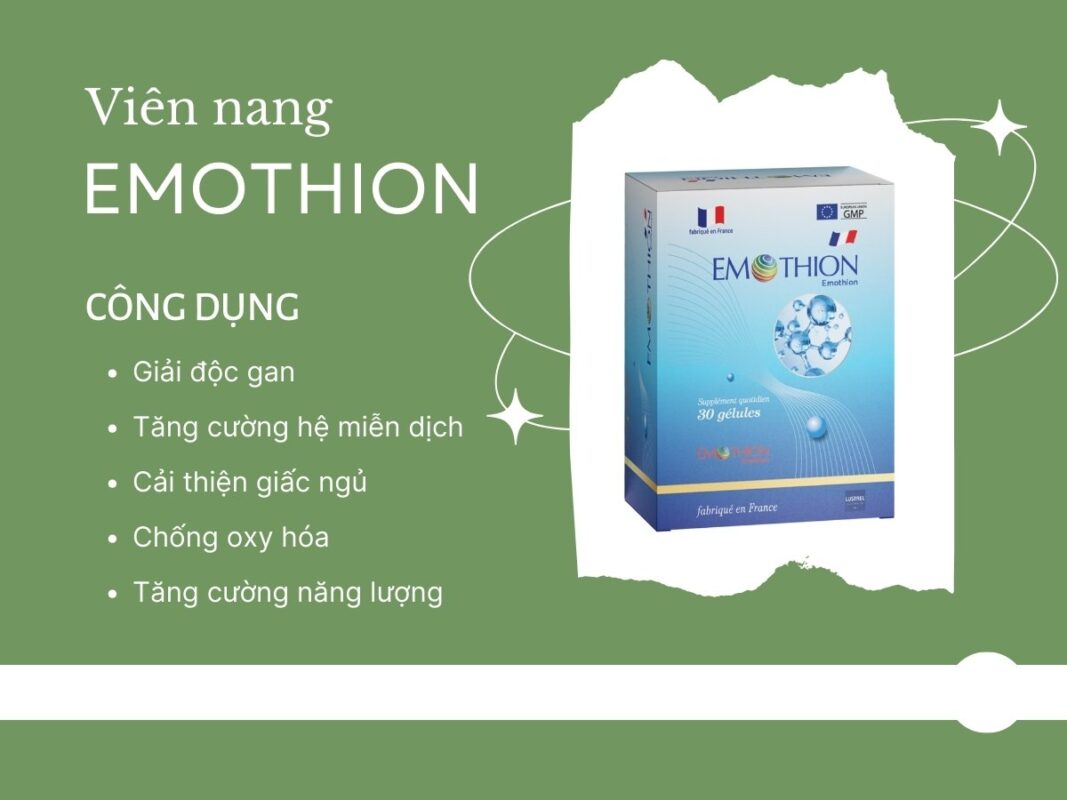 Thuốc Emothion 30 viên giải độc gan, tăng cường sức khỏe