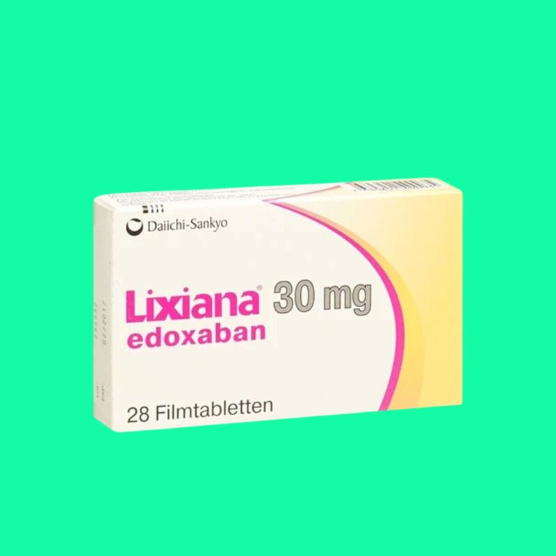 Thuốc Lixiana 30mg (Edoxaban 30mg) phòng ngừa đột quỵ và thuyên tắc
