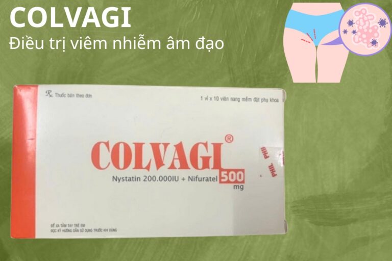 Viên đặt Colvagi (Nystatin/Nifuratel) điều trị viêm nhiễm âm đạo