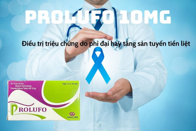 Thuốc Prolufo 10mg (Alfuzosin) điều trị triệu chứng do phì đại tuyến ...