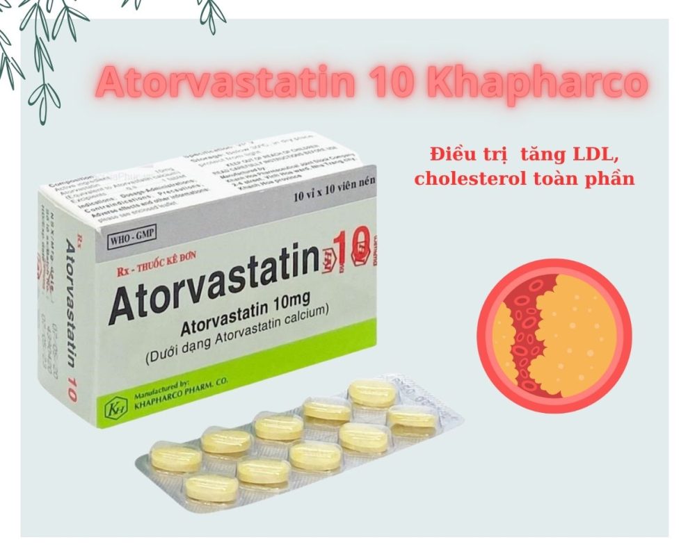 Thuốc Atorvastatin 10 Khapharco điều trị tăng LDL, cholesterol toàn phần