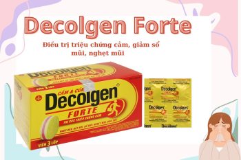 Decolgen Forte điều trị triệu chứng cảm, giảm đau nhức, sốt