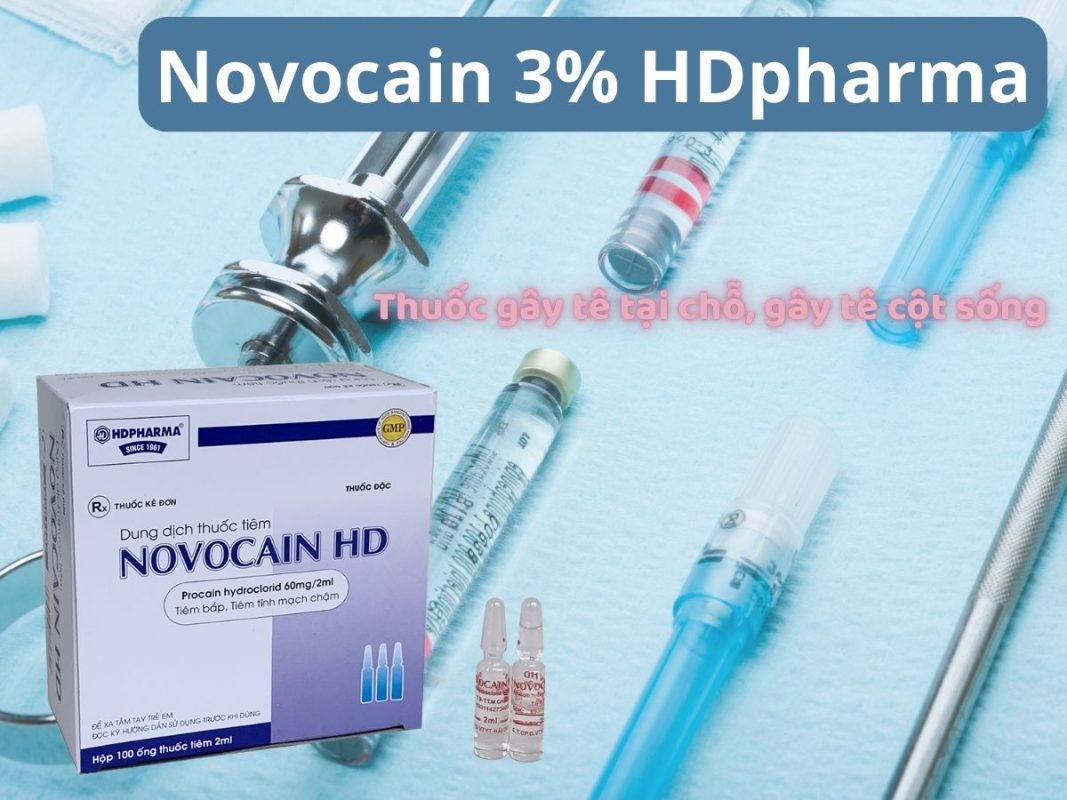 Thuốc Novocain 3% HDpharma có tác dụng gây tê trong thủ thuật