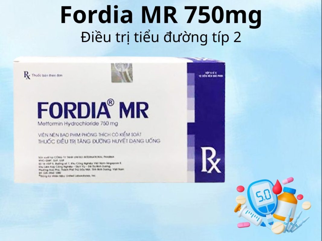 Thuốc Fordia MR 750mg điều trị đái tháo đường type 2 ở người lớn